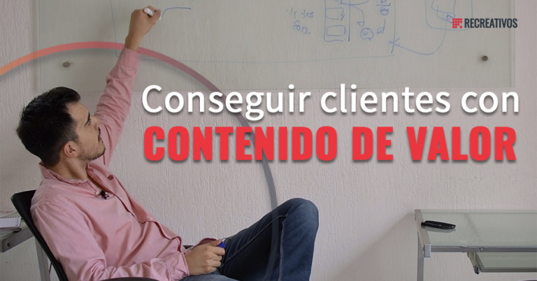 ¿Cómo conseguir prospectos de clientes con contenido de valor ...